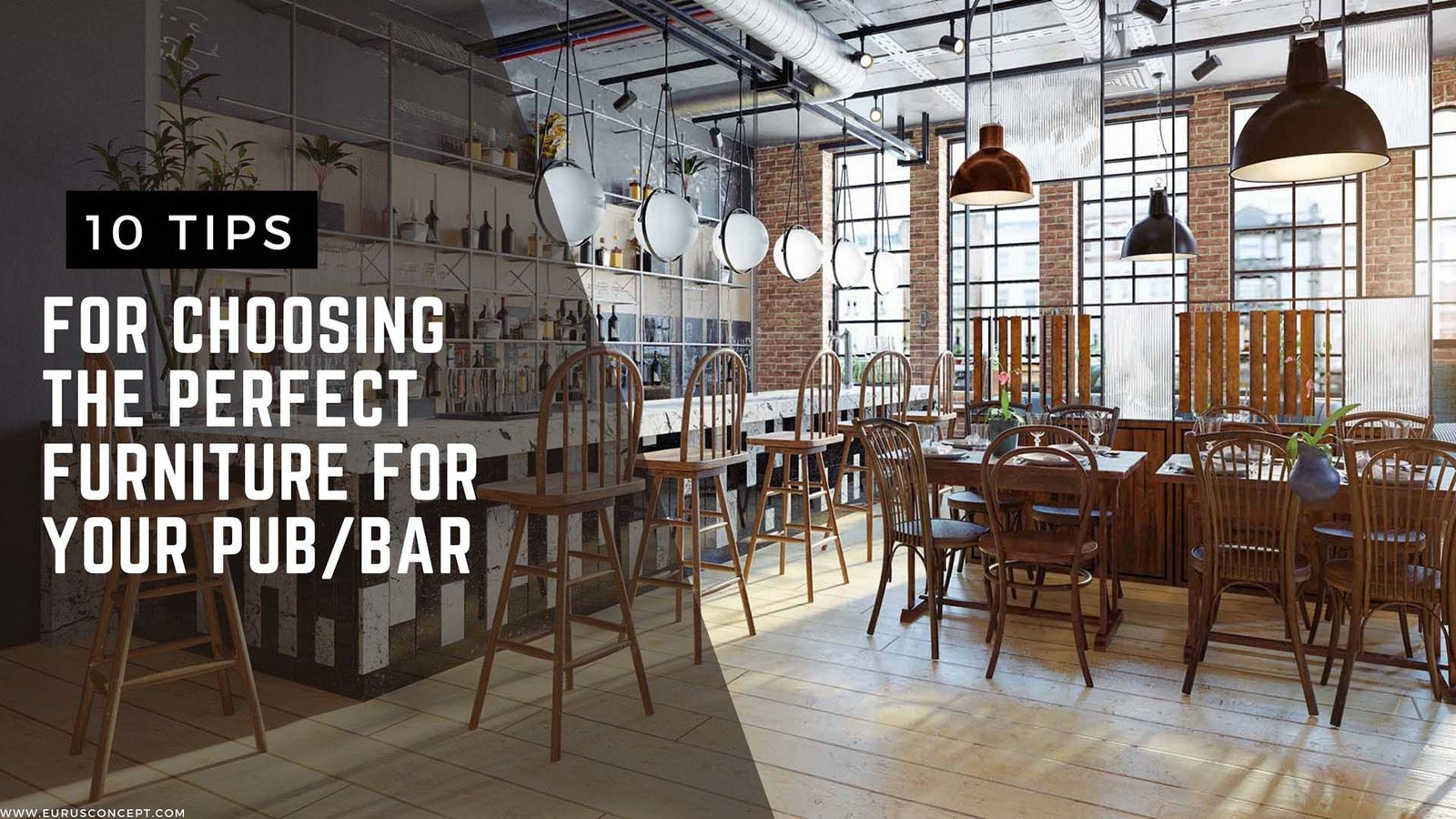 10 Tips For Pub and Bar Furniture – Eurus Concept